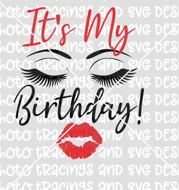 My Birthday SVG File Only - Etsy