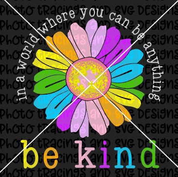 Be Kind Flower Svg File Only - Etsy