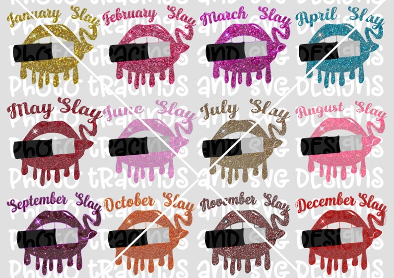 May Slay Lips With Lipstick SVG (all Months Included) - Etsy