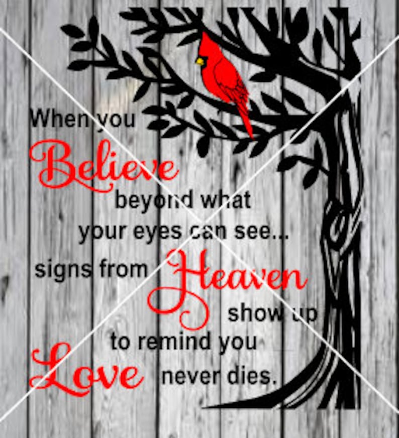 When You Believe Signs From Heaven Cardinal Svg - Etsy