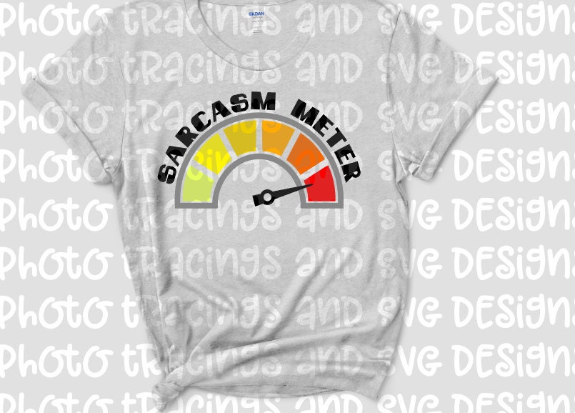 Sarcasm Meter Svg - Etsy