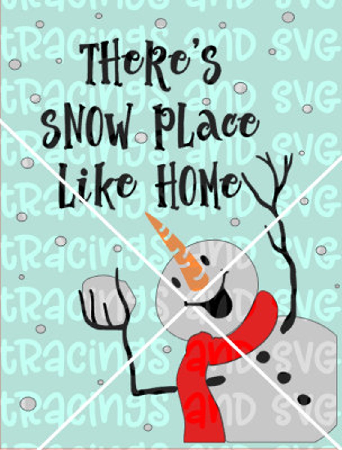 There's Snow Place Like Home Svg - Etsy