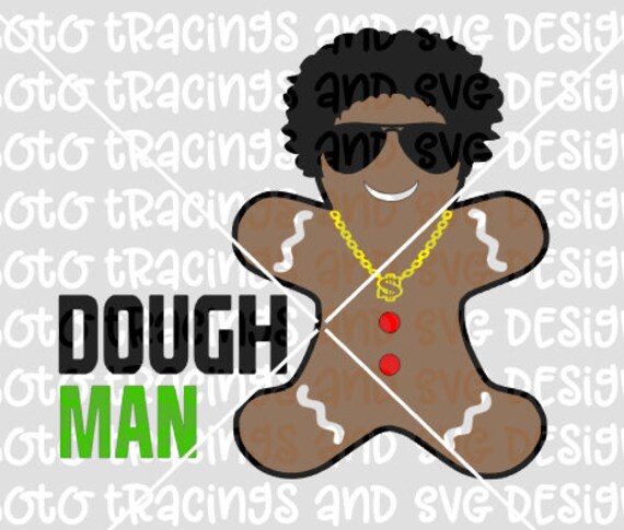 Dough Man Svg File | Etsy