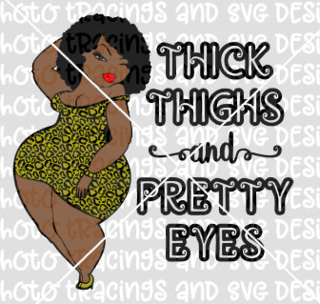 Thick Thighs Svg - Etsy