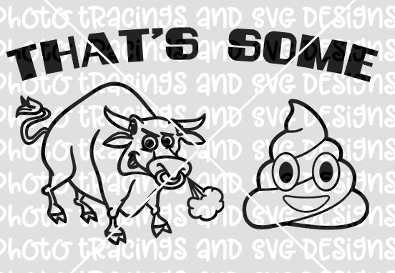 That's Some Bull Crap SVG - Etsy