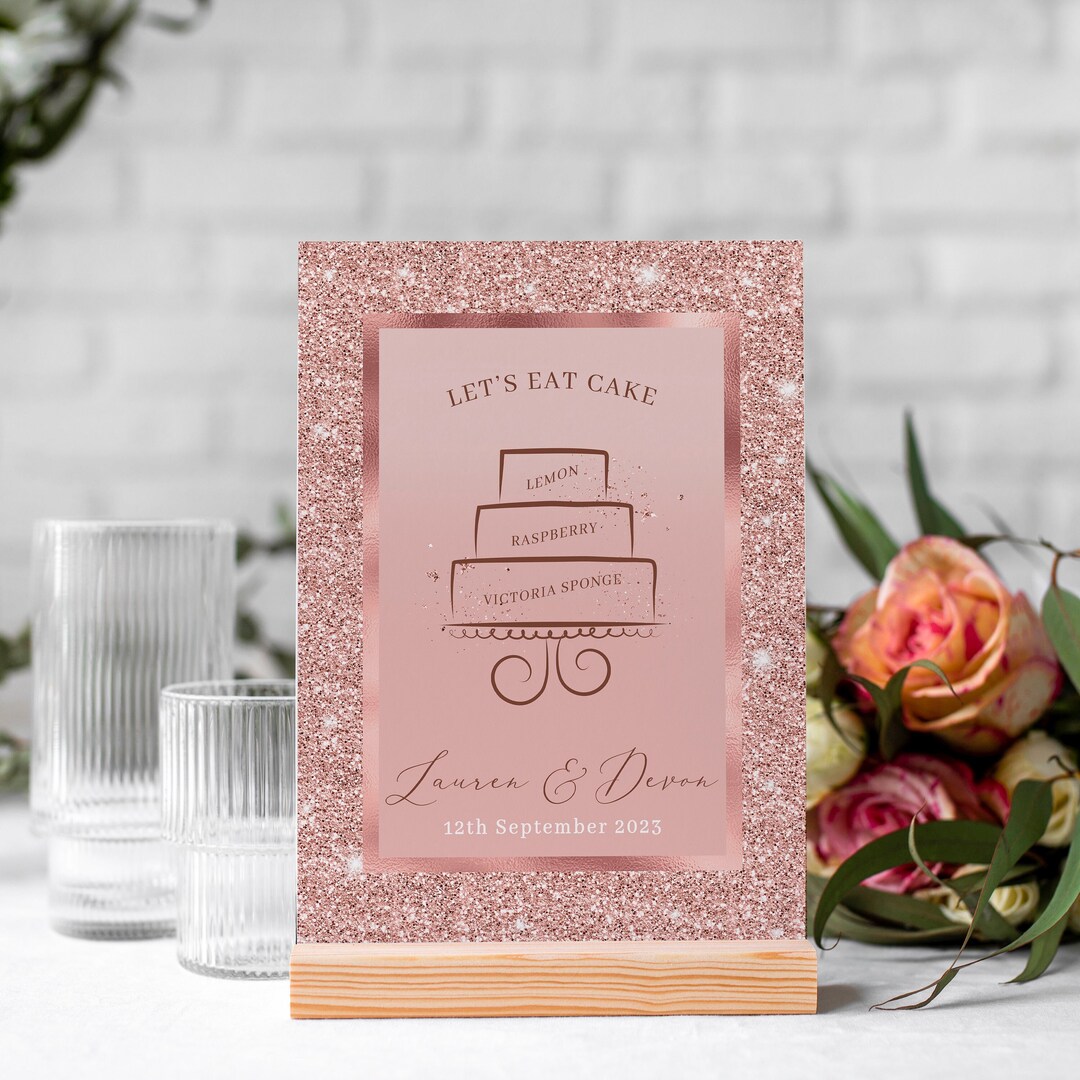 Rose Gold Wedding Cake Table Sign, Wedding Cake Flavour Sign, Lets Eat ...