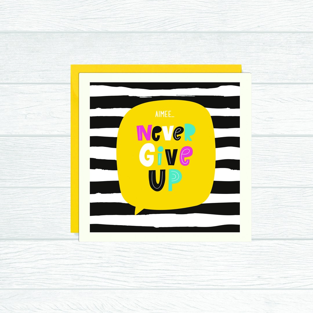 Never Give up Card Encouragement Card Exams Card Business - Etsy