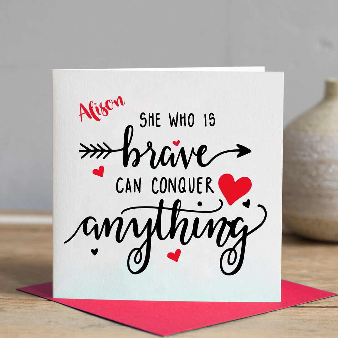 She Who is Brave Card, Get Well Soon Card, Inspirational Quote Card ...