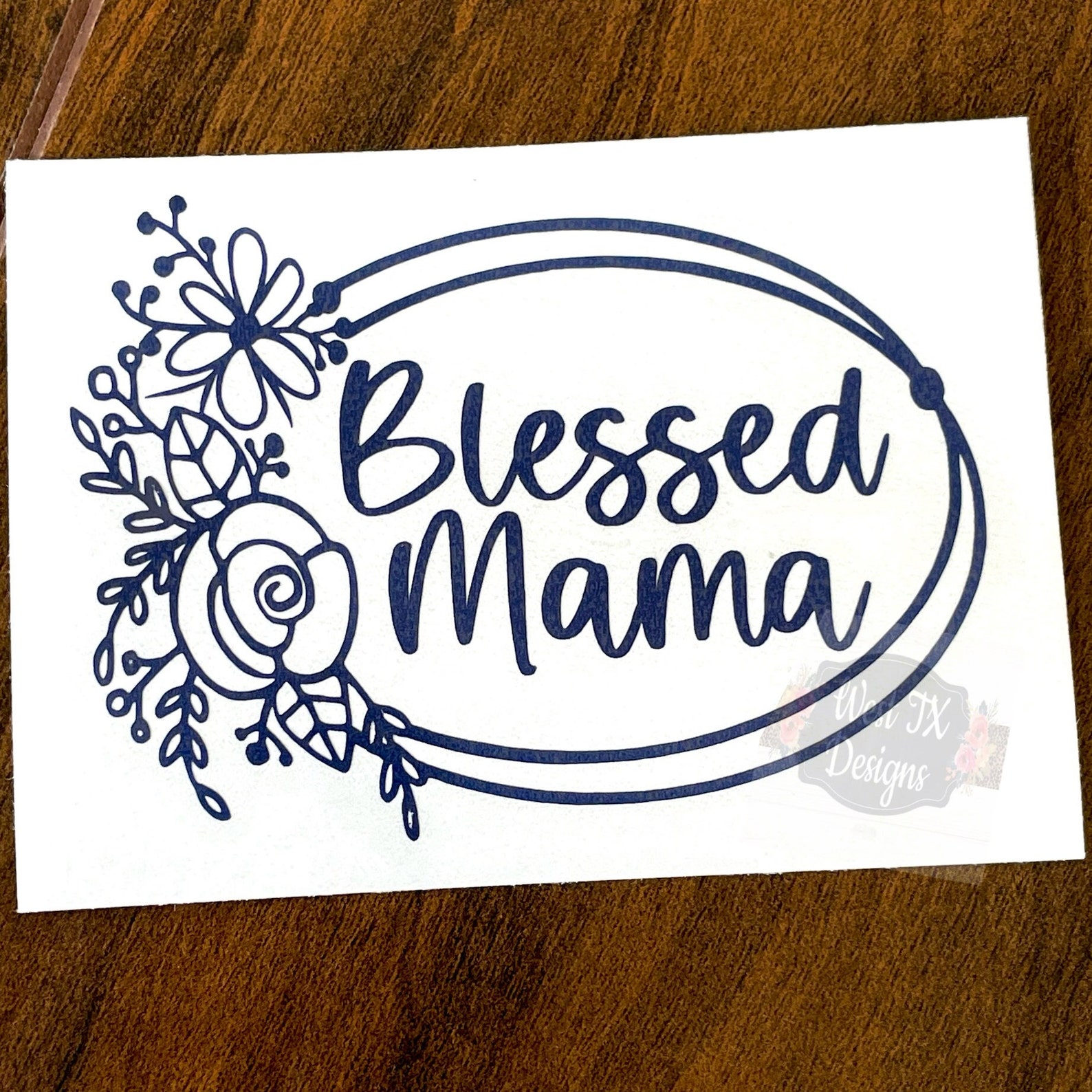 Blessed Mama Decal | Mom Decal | Blessed Decal | Mama Decal | Decal for ...
