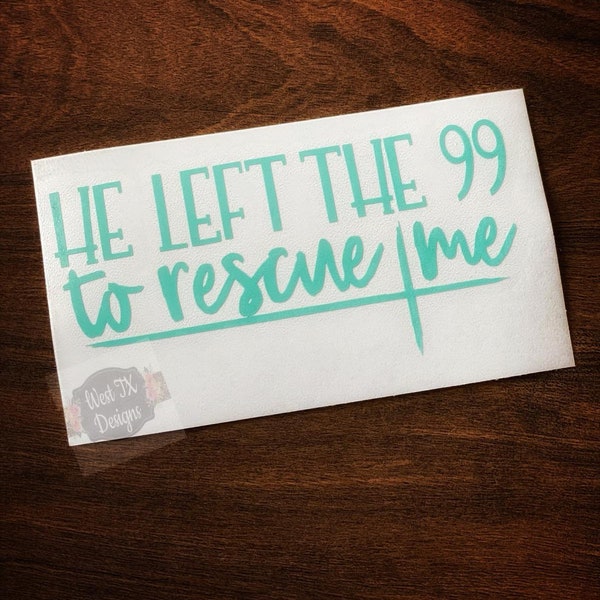 He Left the 99 Shirt - Etsy