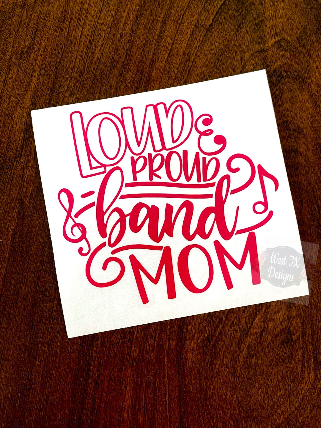 Band Mom Decal | Loud & Proud Band Mom Sticker | Drum Line Mom ...