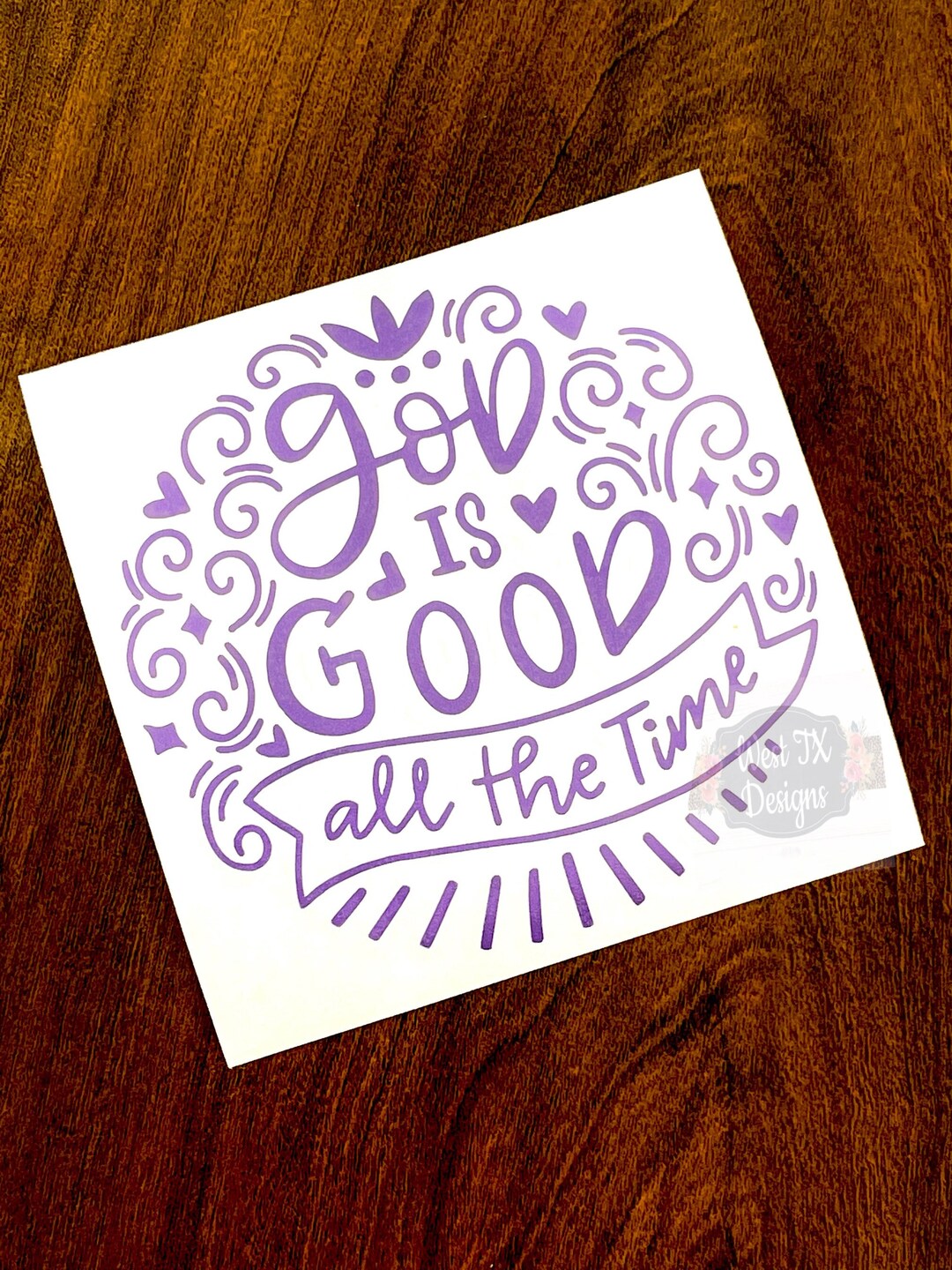 God is Good All the Time Decal | All the Time God is Good Sticker ...