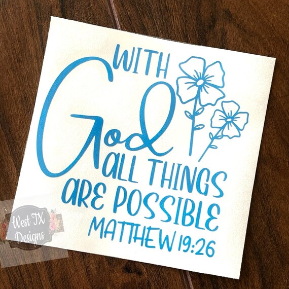 Matthew 19:26 With God All Things Are Possible Decal Bible | Etsy