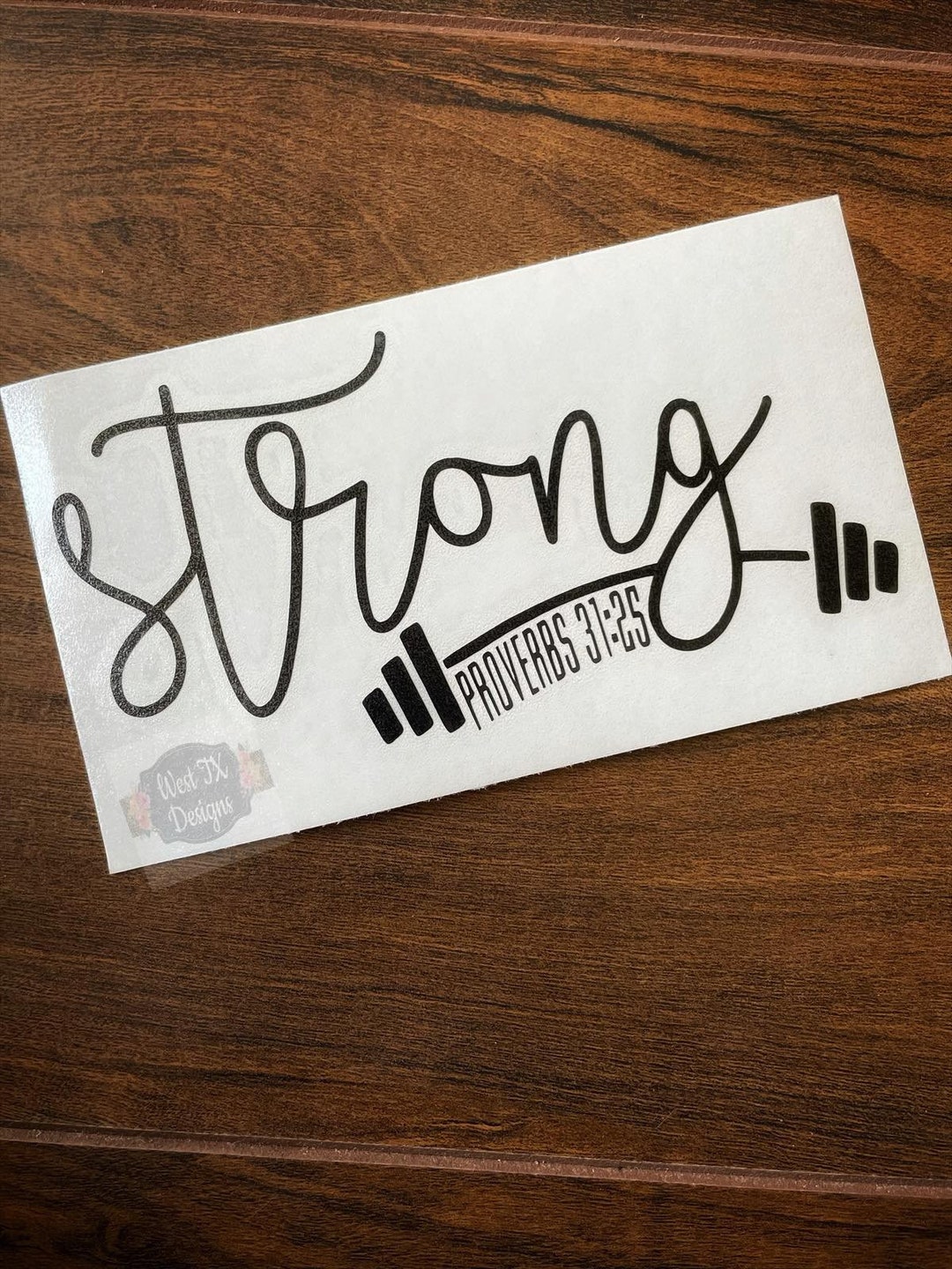 Strong Decal | Strong Sticker | Proverbs 31 25 Decal | Bible Verse ...