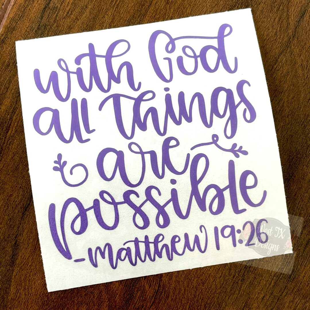Matthew 19:26 | With God All Things Are Possible Decal | Bible Verse ...
