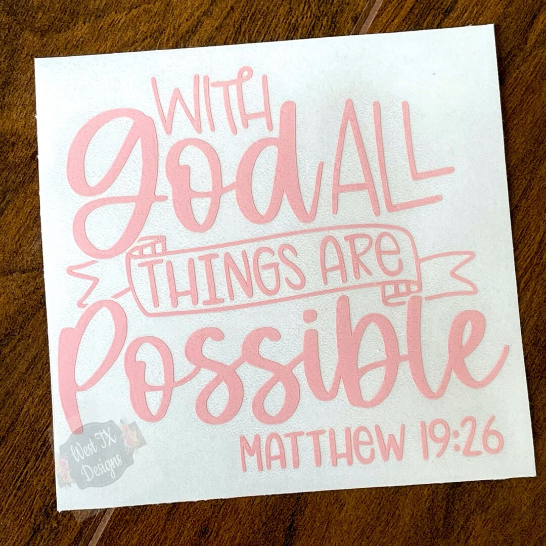 Matthew 19:26 | With God All Things Are Possible Decal | Bible Verse ...