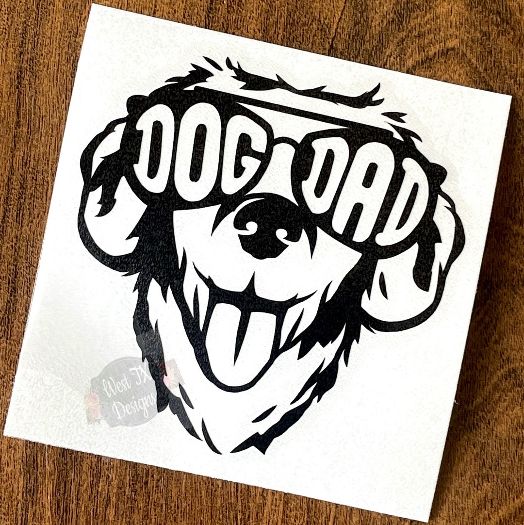 Dog Dad Decal | Fur Dad Decal | Dog Decal | Dog Dad Sticker | Dog Dad ...