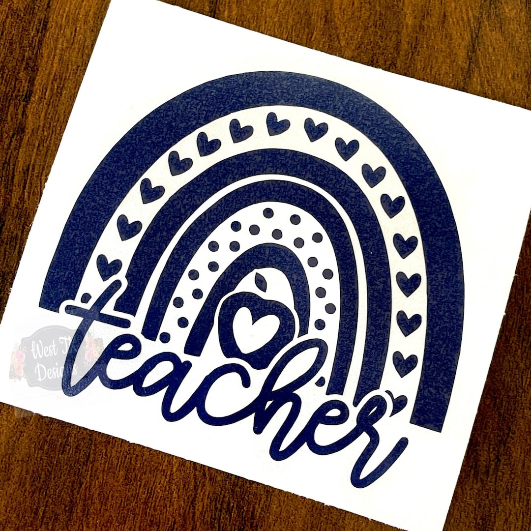 Teacher Decal | Rainbow Decal | Teacher Gift | Teacher Appreciation ...
