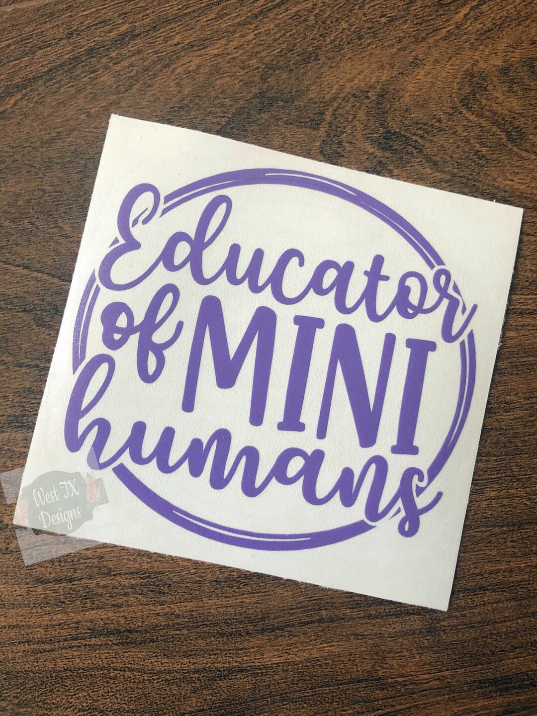 Educator of Mini Humans Decal Teacher Decal Teaching Decal Decal for ...