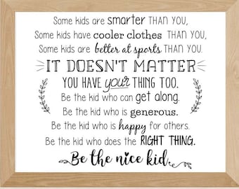 INSTANT DOWNLOAD: Be the Nice Kid 8.5x11 JPG 0605 Digital Download - Etsy