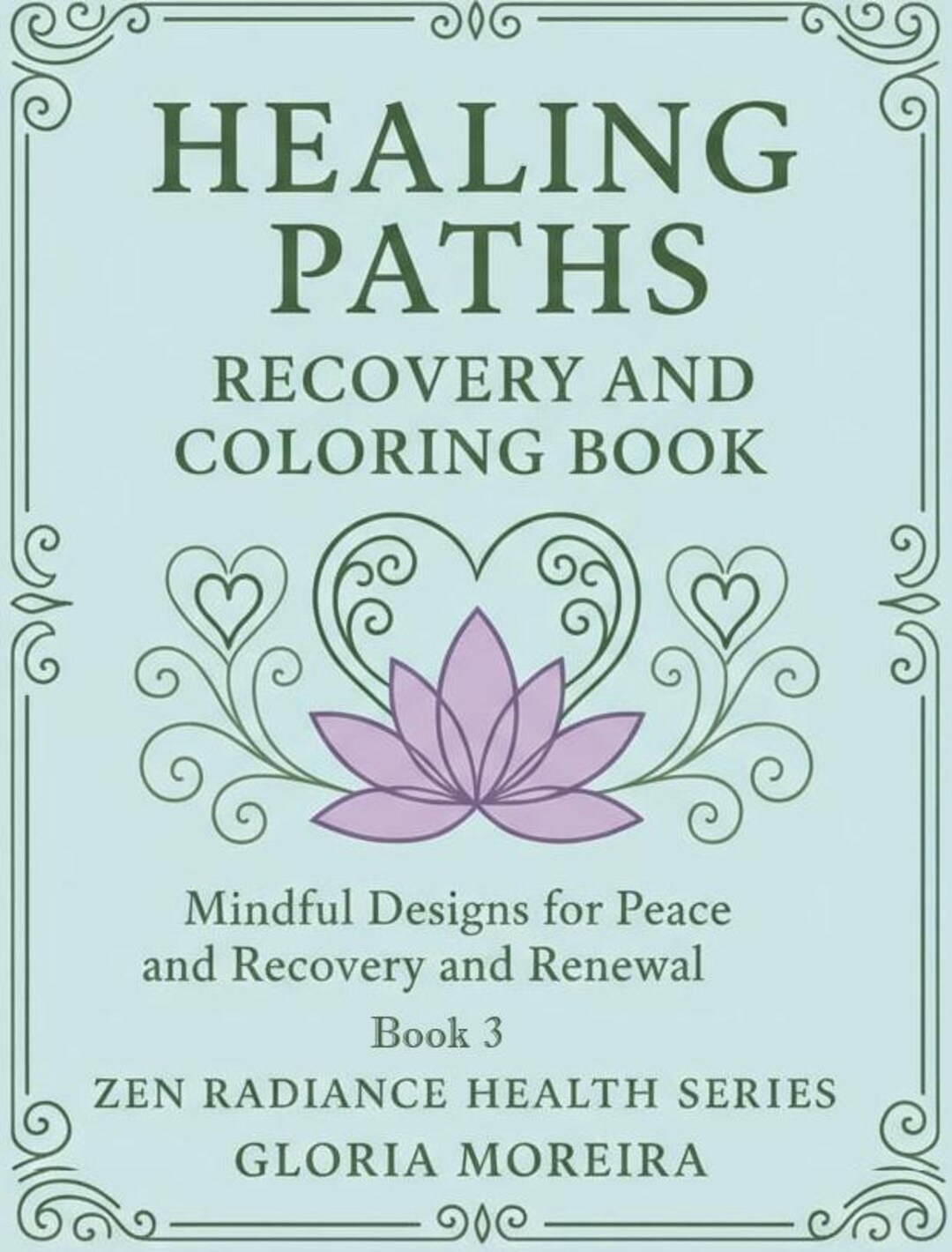 Core Journey I - Healing Paths, Mindful Designs for Peace, Recovery and ...