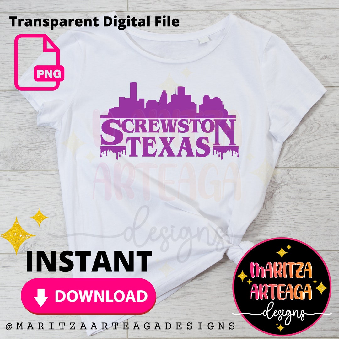 3 Screwston Texas- ST Inspired- PNG | Transparent File | PNG| Instant ...