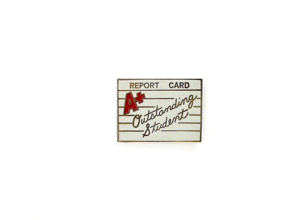 A+ Outstanding Student Pin | Vintage Report Card Hard Enamel Lapel Pins ...