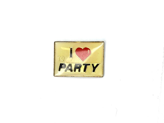 I Love To Party Pin | Vintage Enamel Lapel Pin | Coll… - Gem