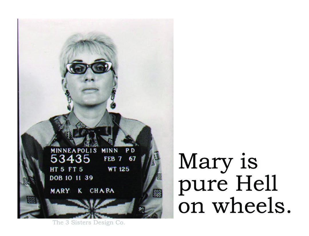 Big House Sticker, Mary is Pure Hell on Wheels. - Etsy