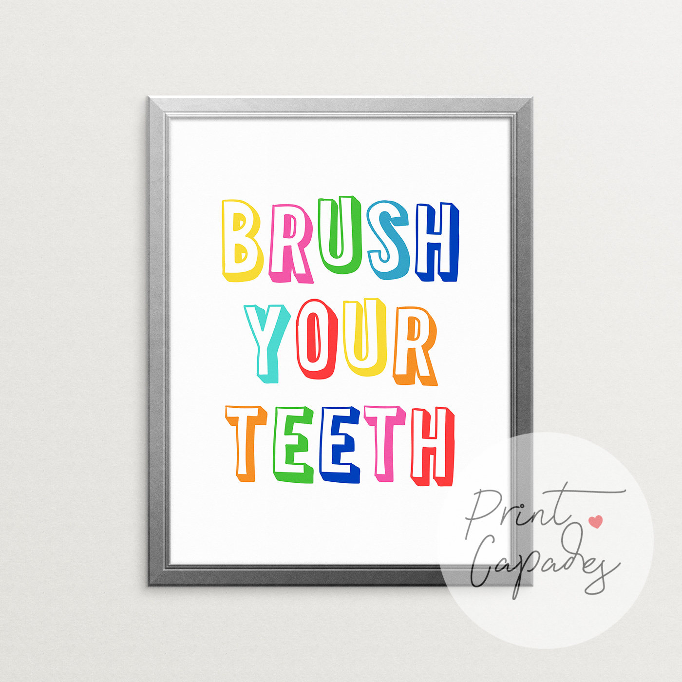 Brush Your Teeth, Bathroom Signs, Printable Art, Bathroom Wall Decor ...