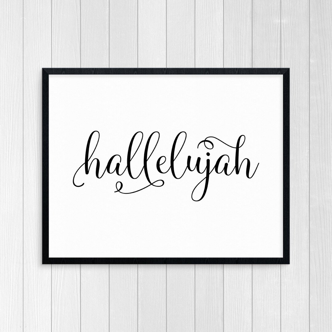 PRINTABLE ART, Hallelujah, Scripture Print, Scripture Wall Art, Bible ...