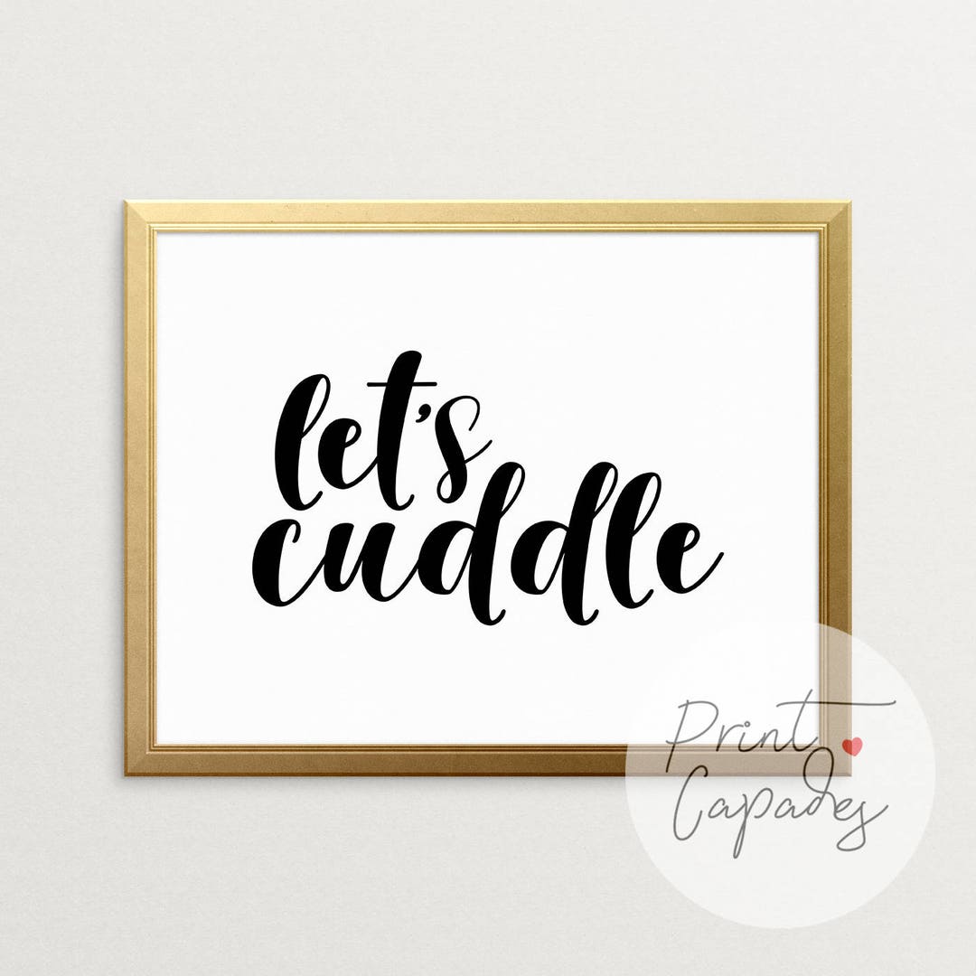 Printable Art, Let's Cuddle, Typography Poster, Wall Decor, XOXO ...