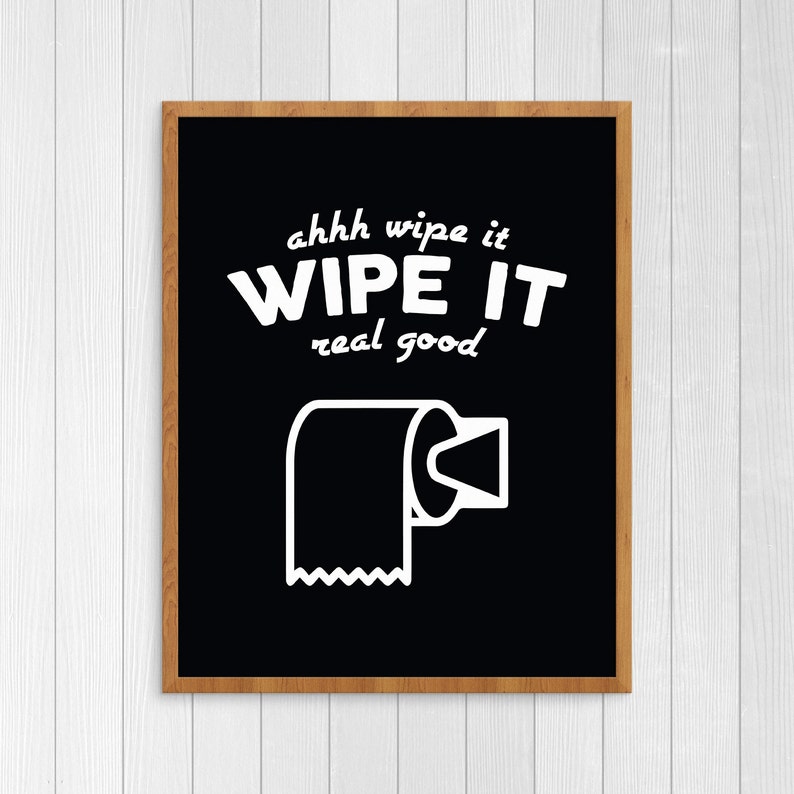 PRINTABLE ART Wipe It Toilet Paper Bathroom Wall Art | Etsy