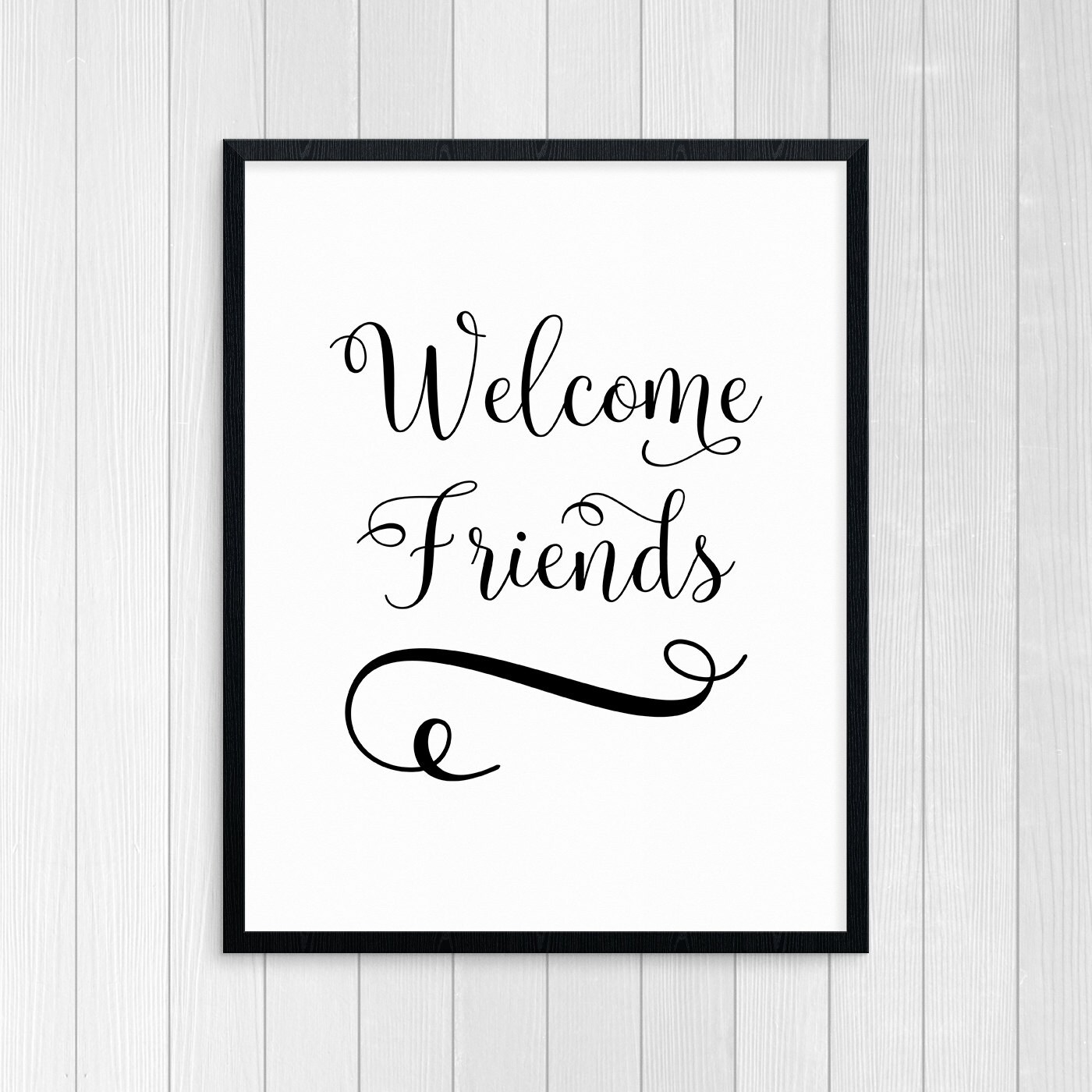 PRINTABLE ART, Welcome Friends, Home Wall Art, Home Art, Home Wall ...