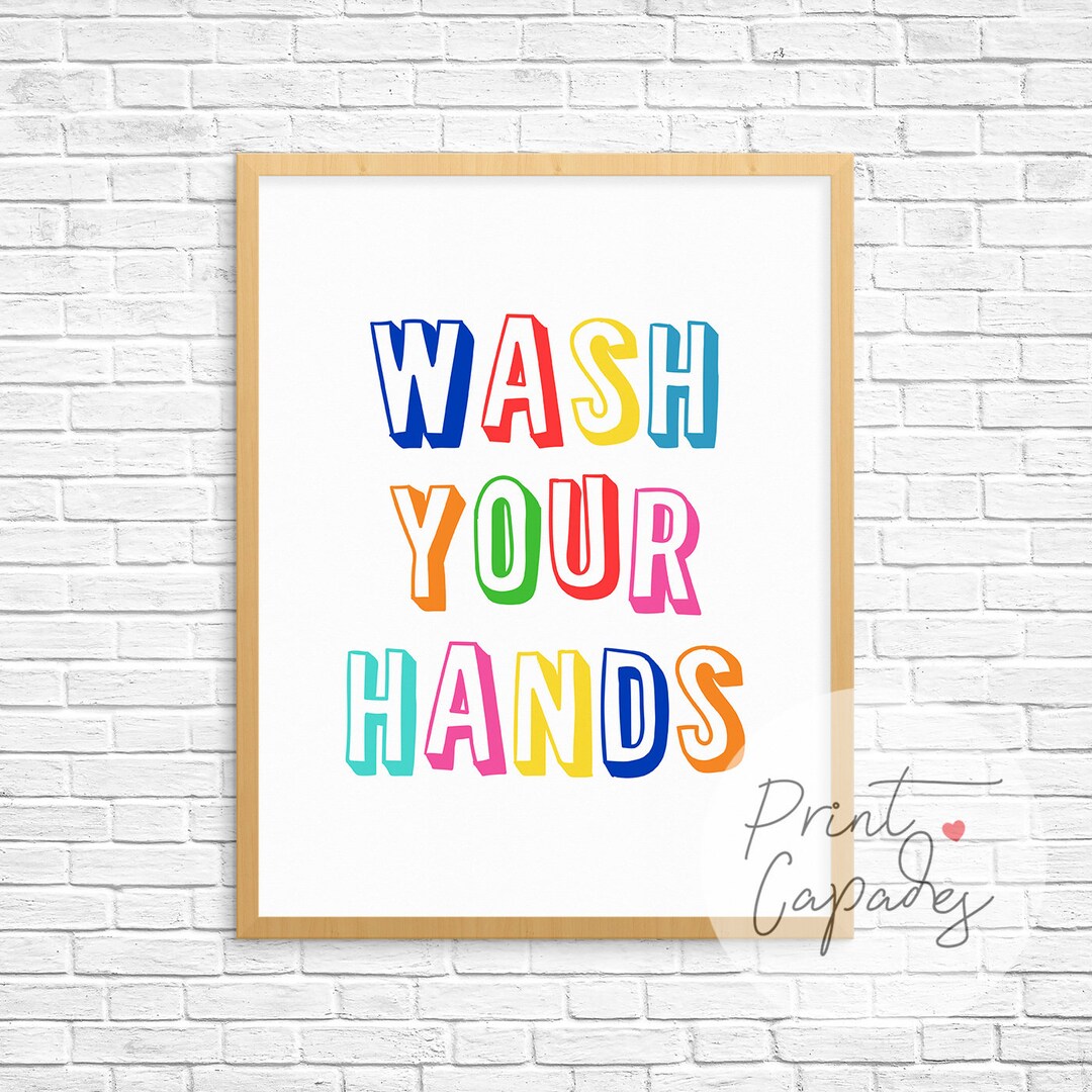 Wash Your Hands, Printable Art, Bathroom Wall Decor, Kids Bathroom Art ...