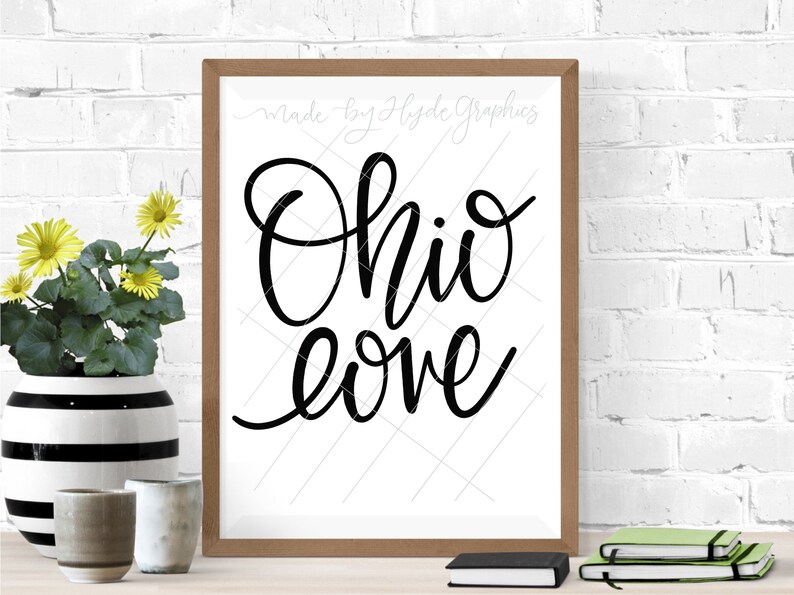 Ohio Love SVG file handlettered SVG design sign making SVG | Etsy