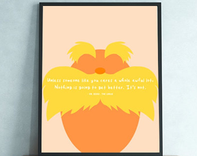 Unless Someone Like You Cares A Whole Awful Lot, Nothing is Going| Dr ...