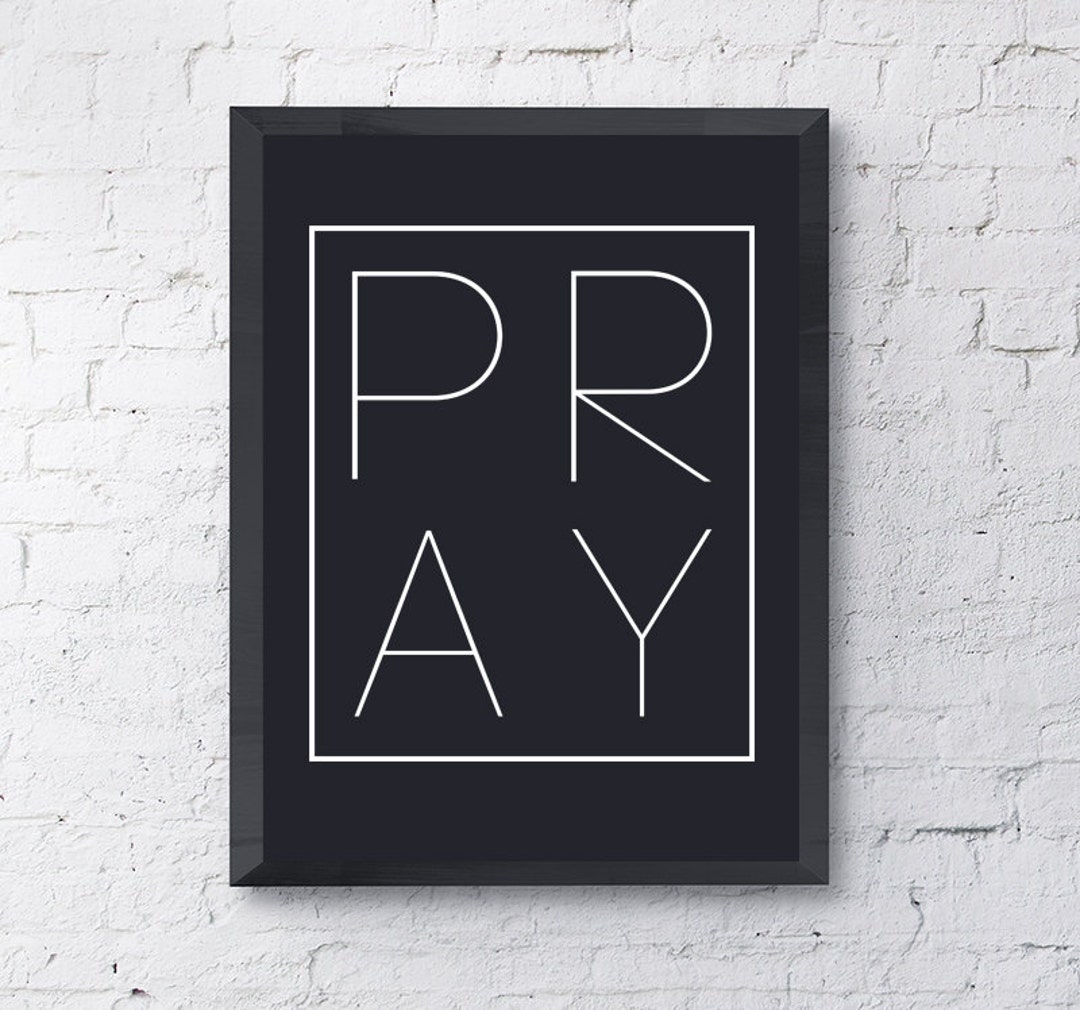 Typography "pray" Instant Digital Download Print, Modern Black and ...