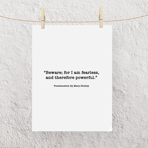 Typography Poster "beware for I Am Fearless and Therefore Powerful ...