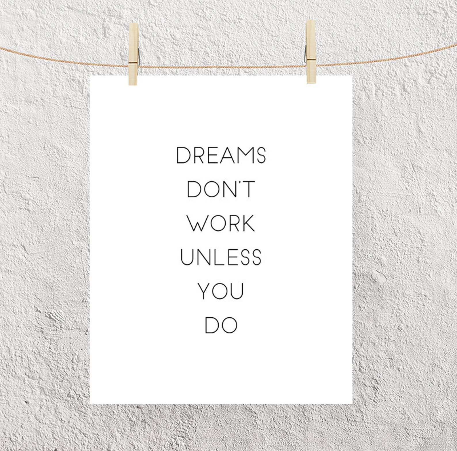 Typography "dreams Don't Work Unless You Do" Instant Digital Download ...
