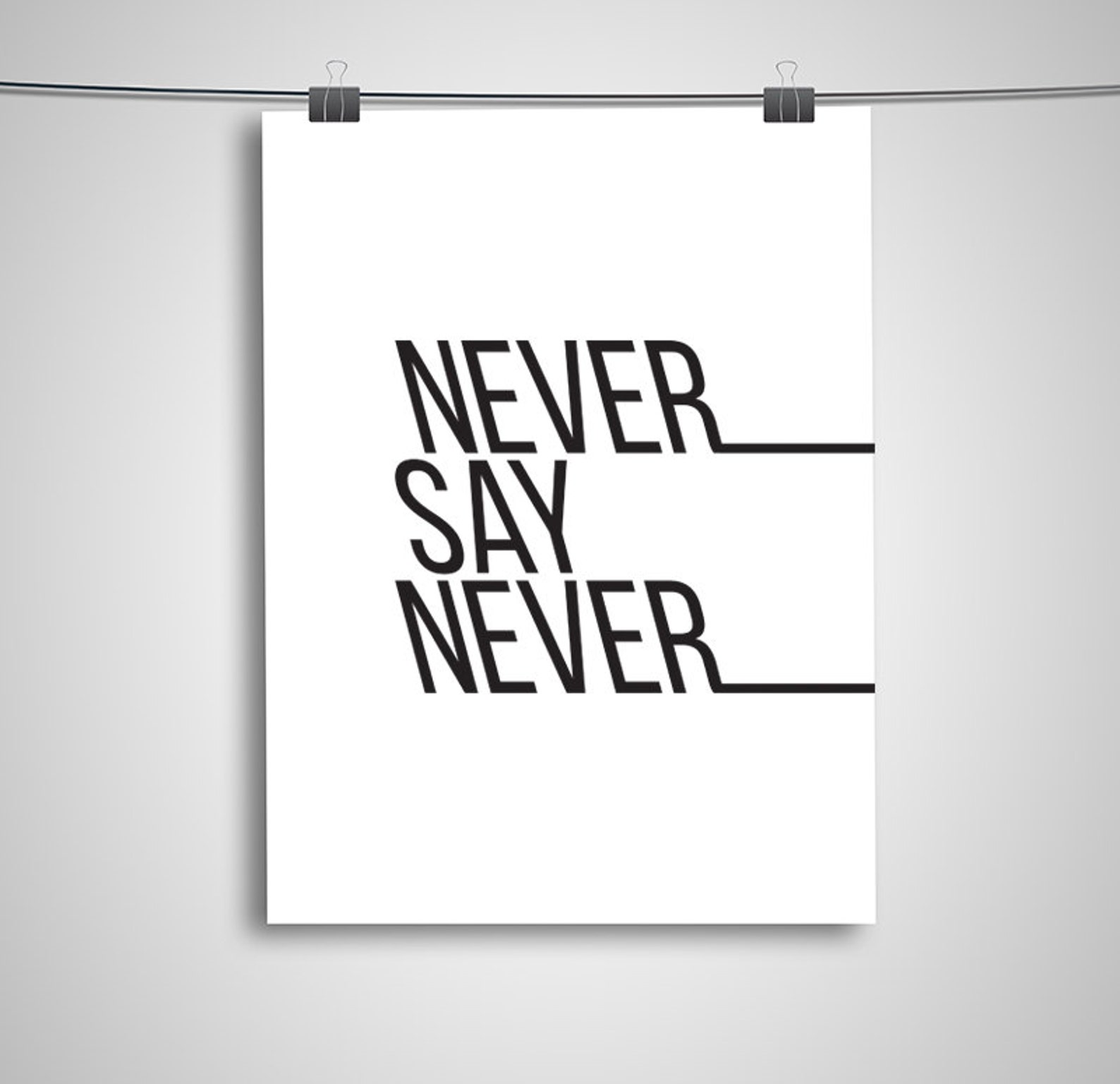 Typography Poster "never Say Never" Instant Digital Download, Printable ...