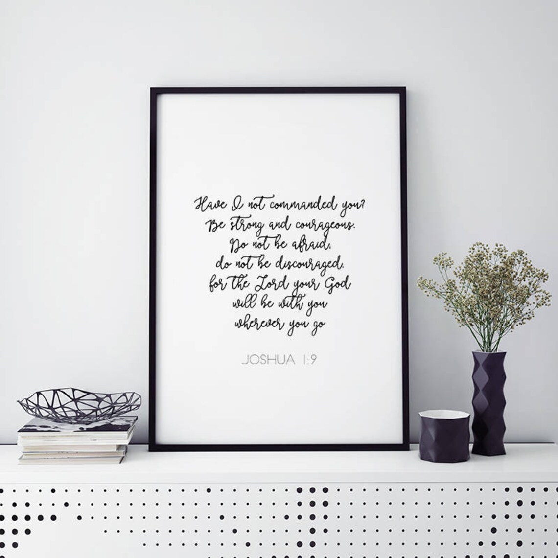 Typography Poster have I Not Commanded You Be Strong | Etsy