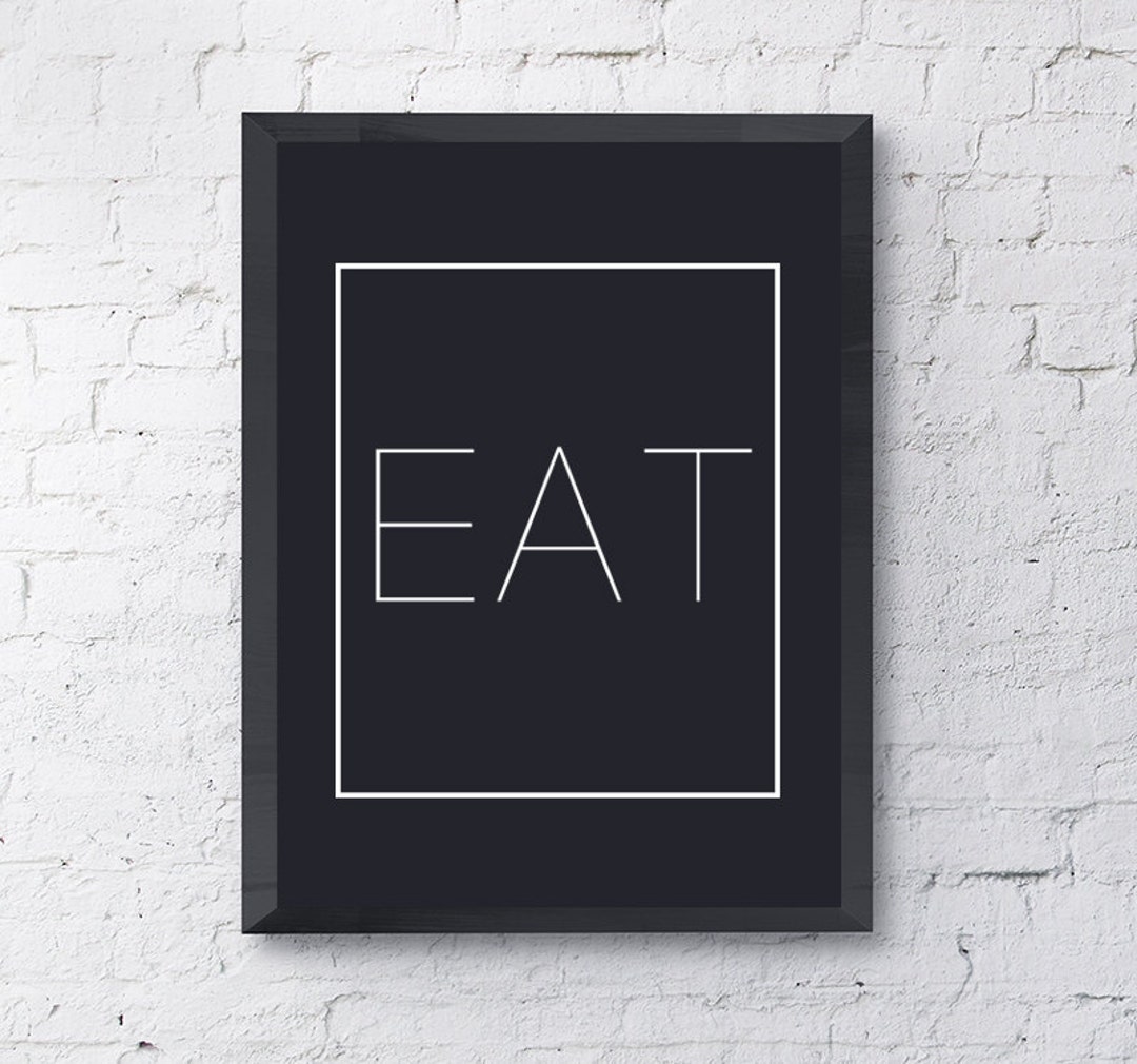 Typography "eat" Instant Digital Download Print, Modern Black and White ...