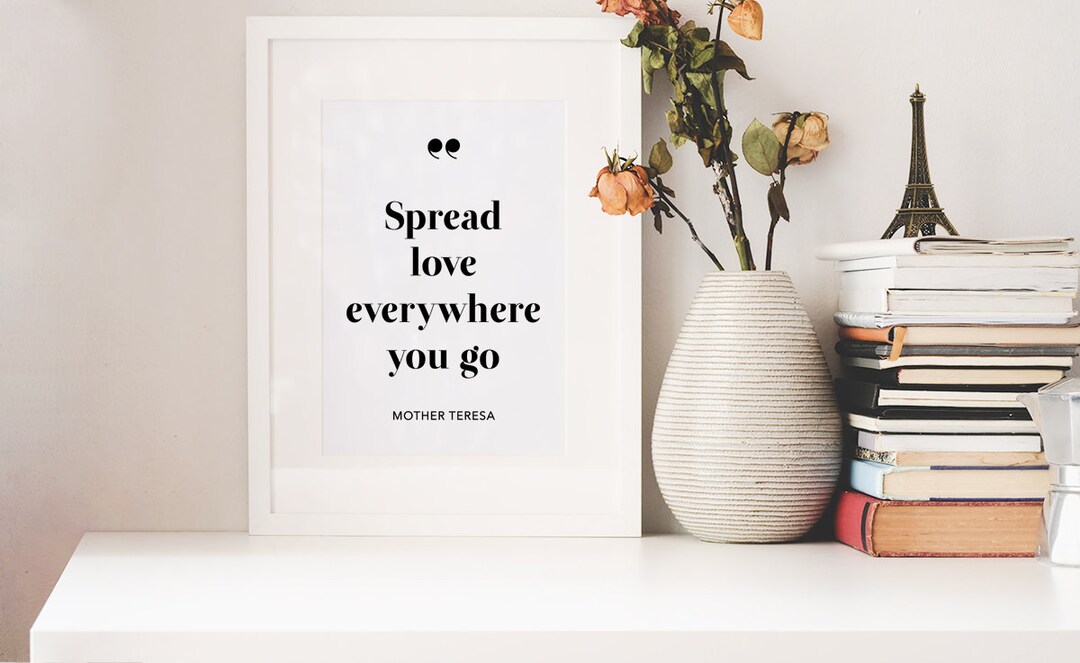 Typography Poster "spread Love Everywhere You Go" Mother Teresa ...