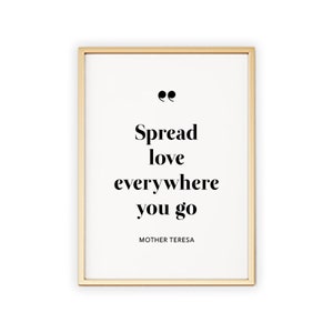 Typography Poster "spread Love Everywhere You Go" Mother Teresa ...