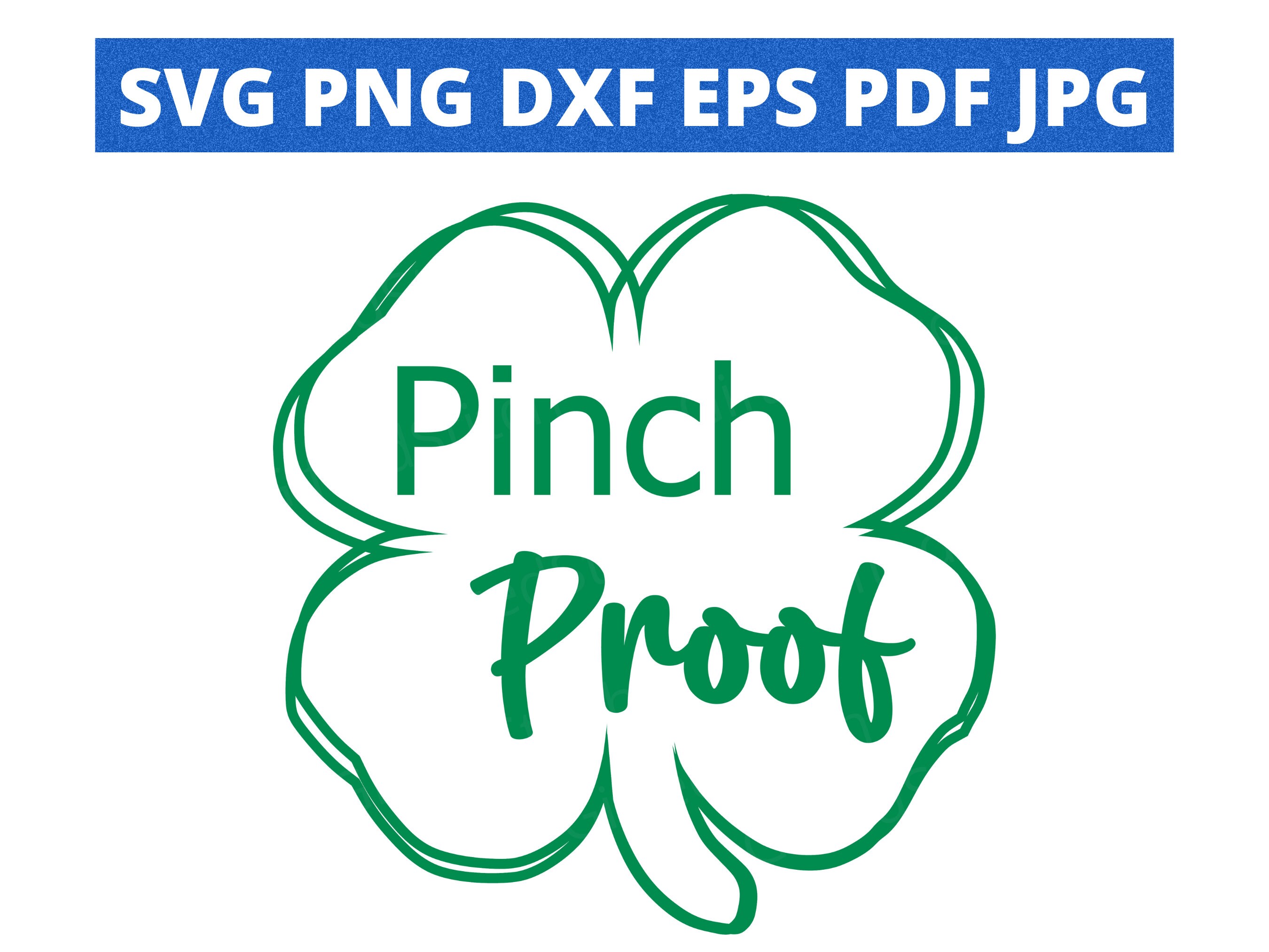 Pinch Proof SVG Instant Digital Download St Patricks Day | Etsy
