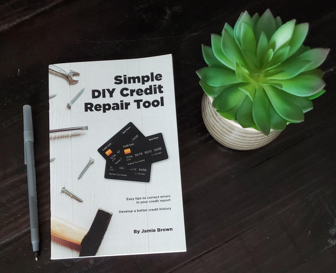 DIY Credit Repair Tool Book, Transform Your Financial Future, Step by ...