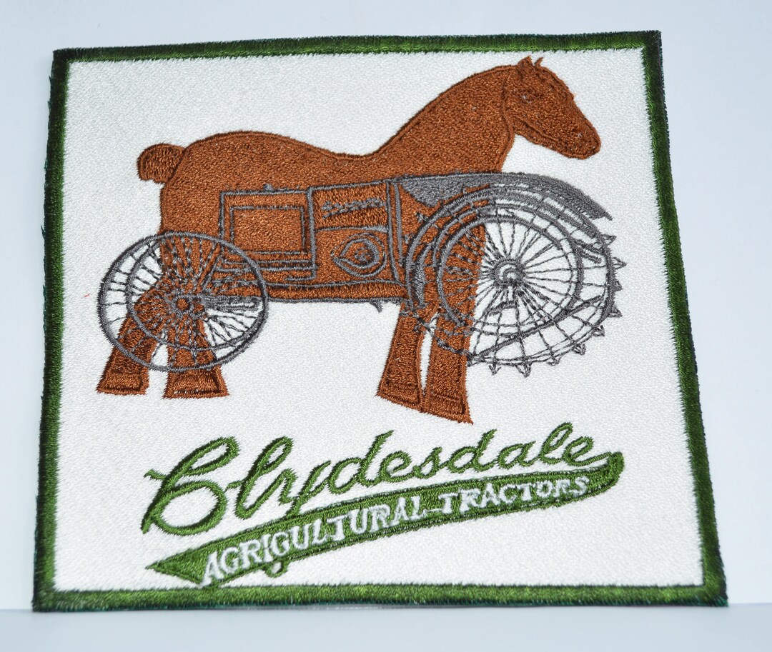 A New Machine Embroidered Hand Finished Cloth Badge Clydesdale Tractors ...