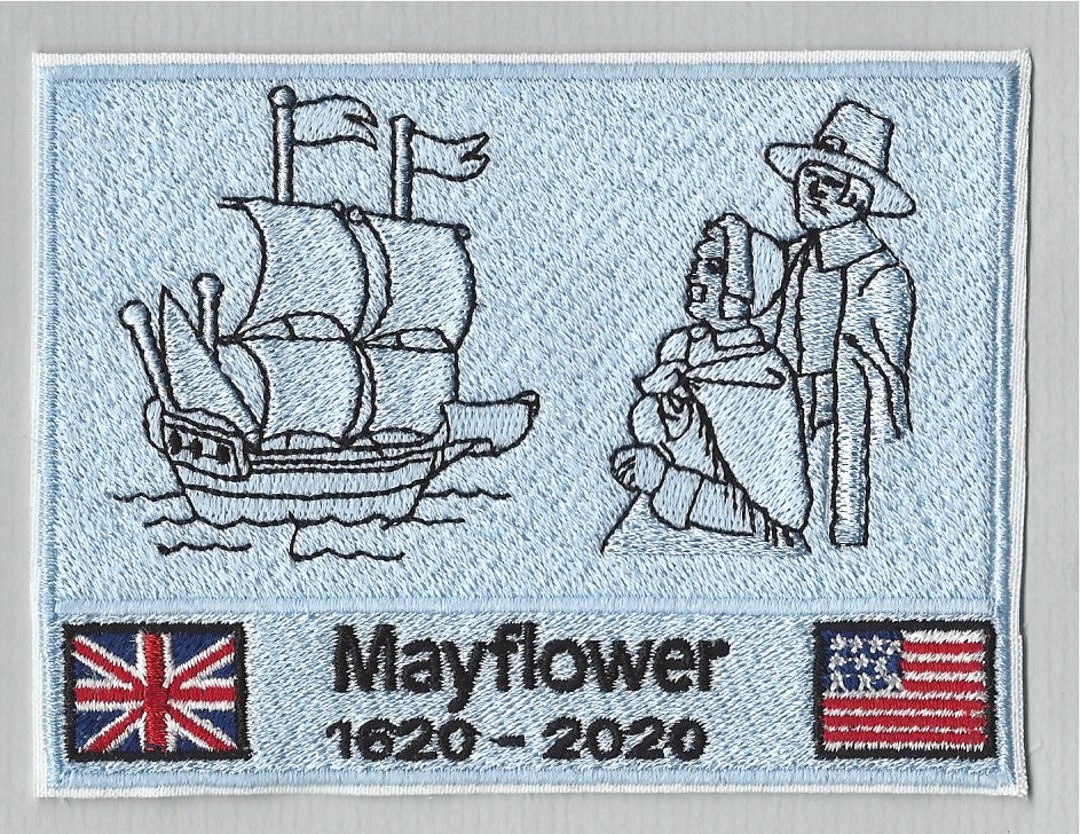 A New Embroidered Cloth Badge Mayflower 1620 - 2020 .pilgrims Mayflower ...