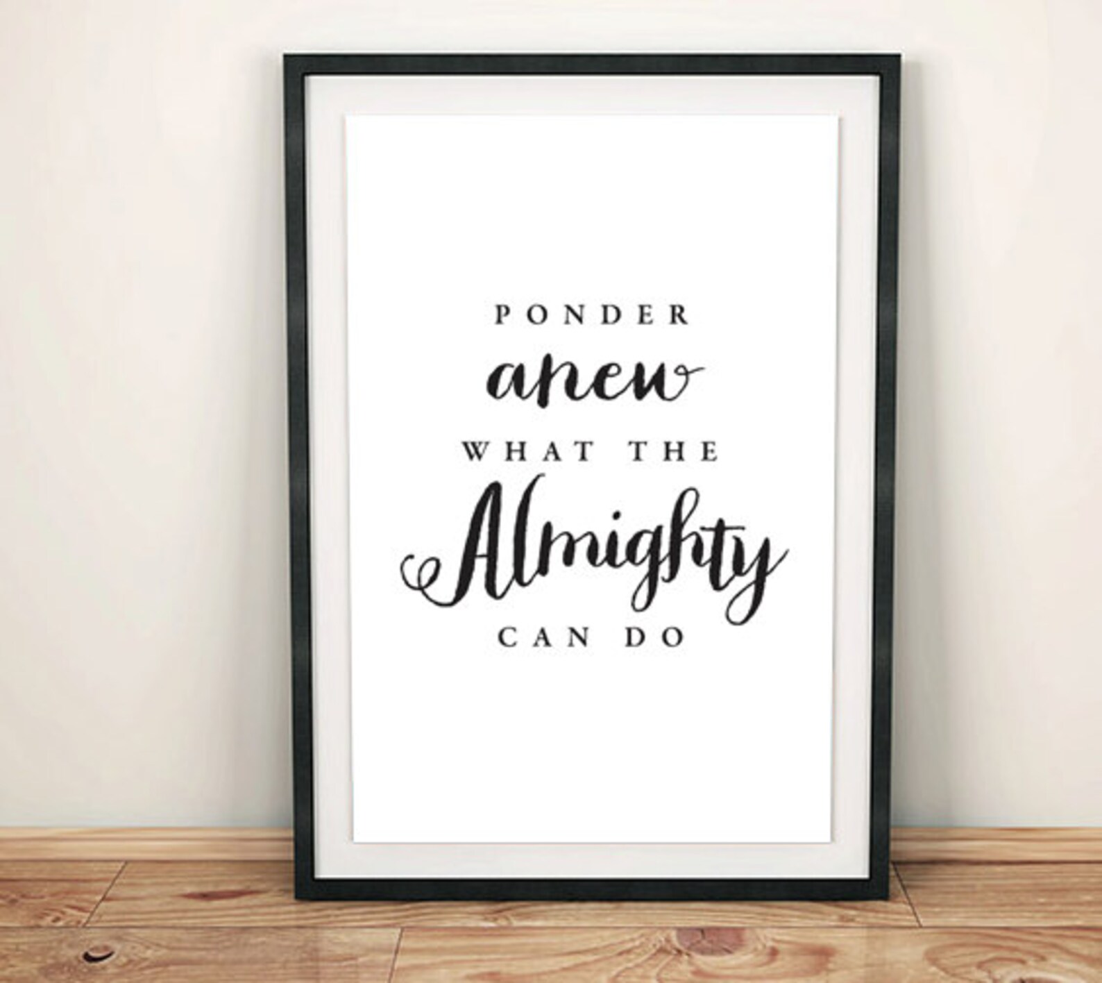 Ponder Anew What the Almighty Can Do Sign | Printable | Digital File ...